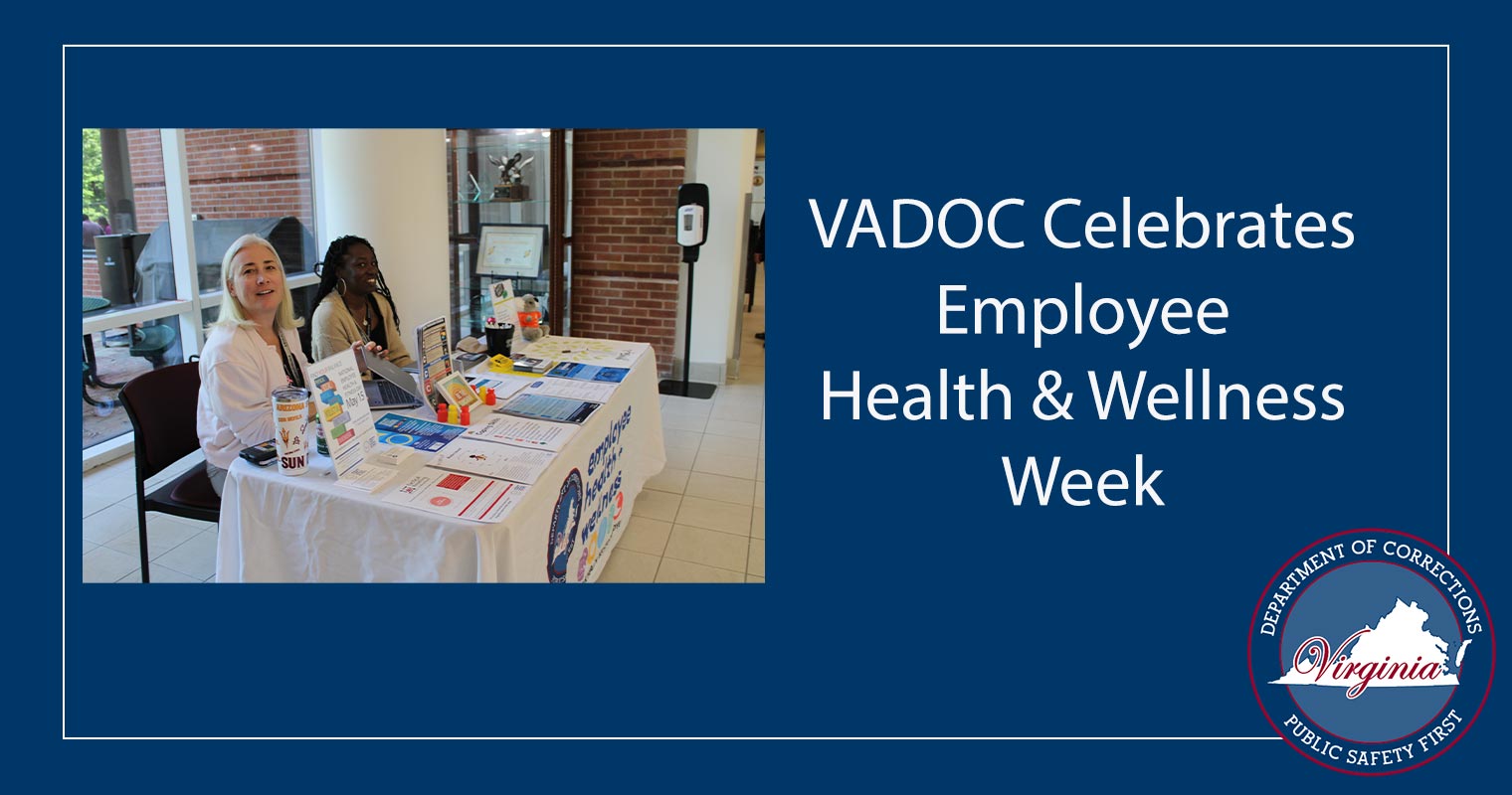 VADOC, 건강을 기념하다 & 웰빙 주간 8월. 18-22 — 버지니아 교정국 (Virginia Department of ...